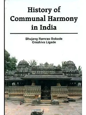 History of Communal Harmony in India – Crazyshelf.com