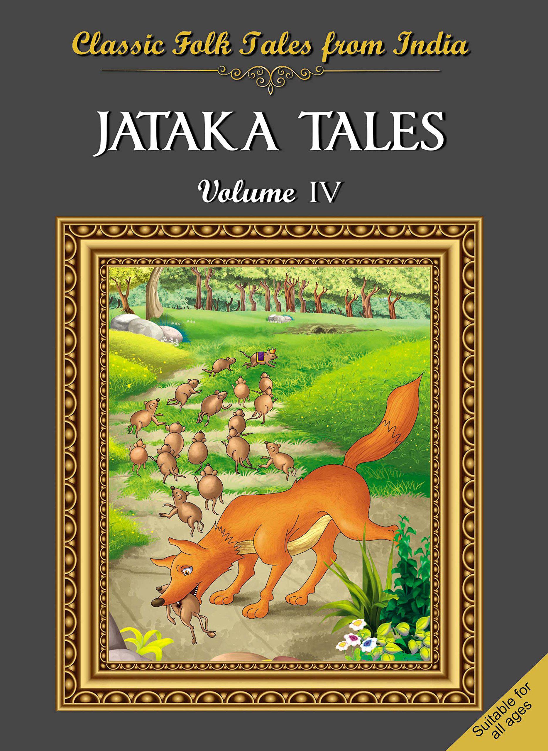 Classic Folk Tales From India : Jataka Tales Vol IV – Crazyshelf.com