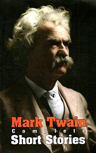 Mark Twain Complete Short Stories – Crazyshelf.com