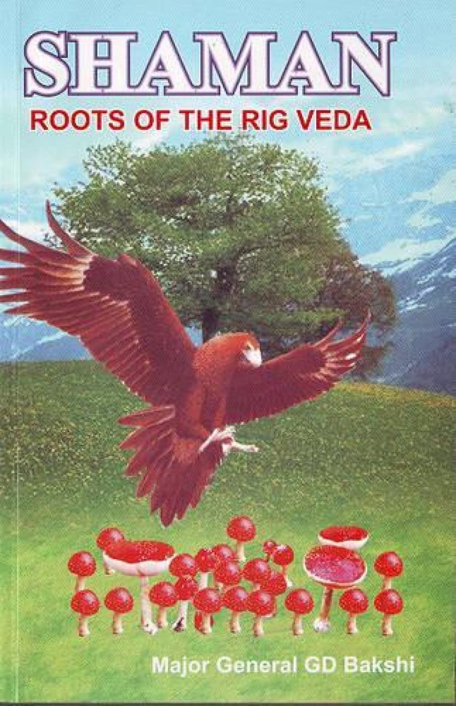 Shaman : Roots of the Rig Veda – Crazyshelf.com