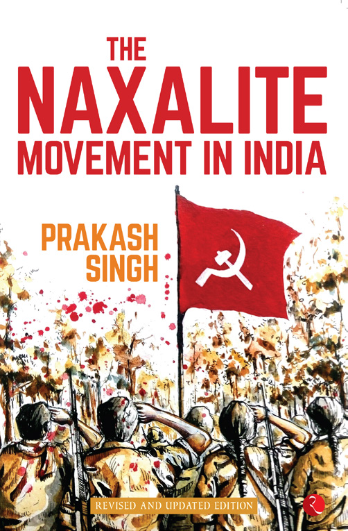 Naxalite Movement in India – Crazyshelf.com