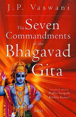 The Seven Commandments of the Bhagavad Gita – Crazyshelf.com